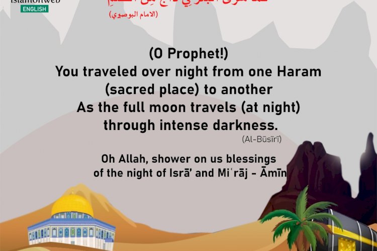 Night Journey and the Ascension: A Brief Account on Isrā’ and Miʿrāj ...