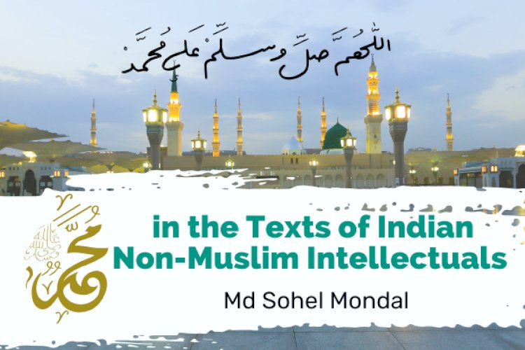 Prophet Muhammad (ﷺ) in the Texts of Indian Non-Muslim Intellectuals ...