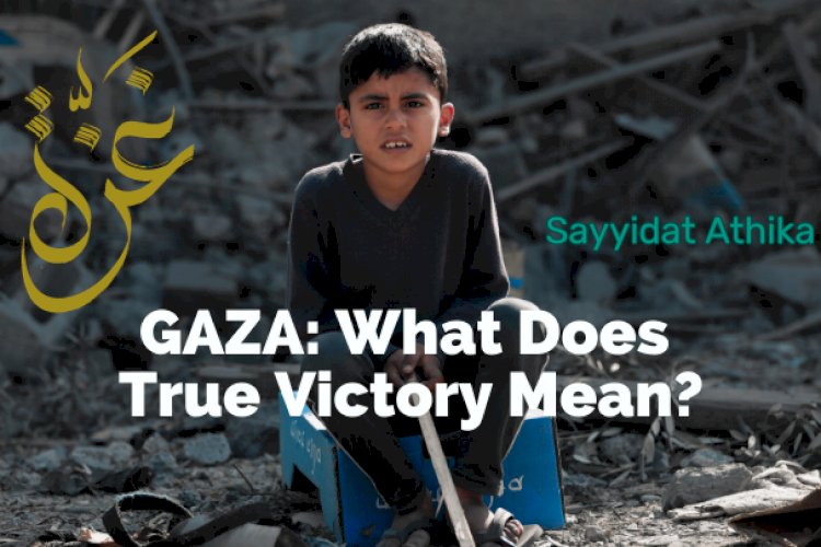 Gaza: What Does True Victory Mean? - Islamonweb