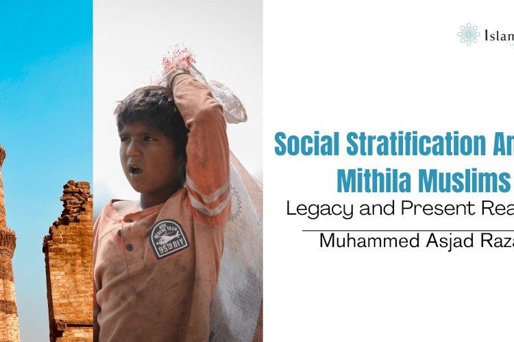Social Stratification Among Mithila Muslims: Legacy and Present ...